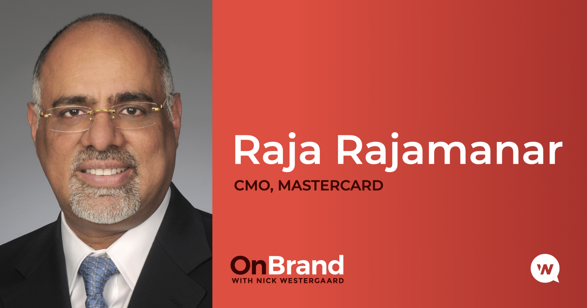 Sonic Branding with Mastercard's Raja Rajamannar - Nick Westergaard ...