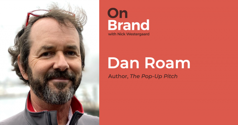 The Art of Visual Storytelling with Dan Roam - Nick Westergaard ...