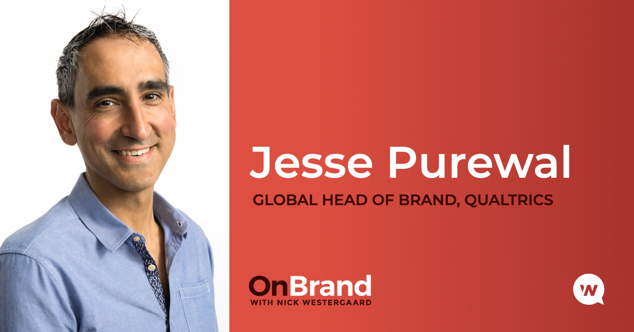 Brand Empathy & Experience with Jesse Purewal - Nick Westergaard ...