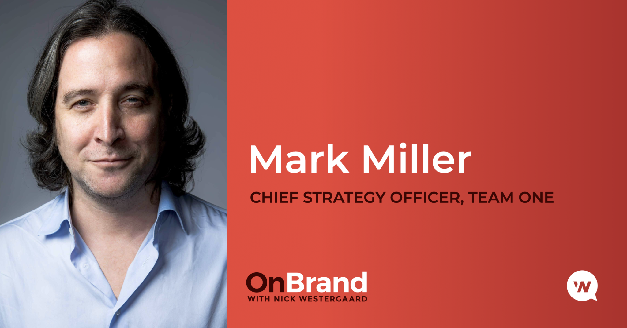 Building a Brand Legacy with Mark Miller - Nick Westergaard | Author ...